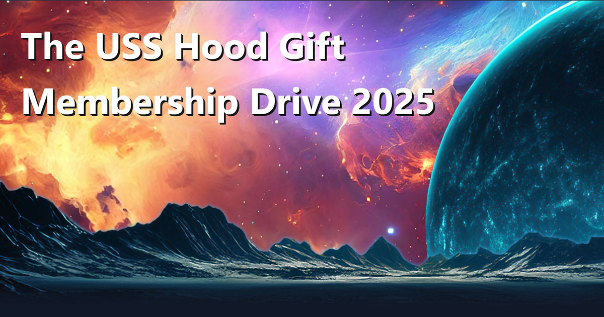 USS Hood Gift Membership Drive 2025